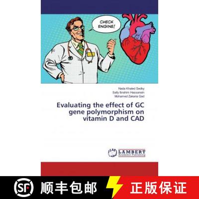 预订 Evaluating the effect of GC gene polymorphism on vitamin D and CAD [9786202057714]