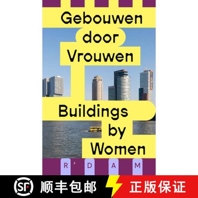 【3-4周达】Buildings by Women: Rotterdam [9789462089334]
