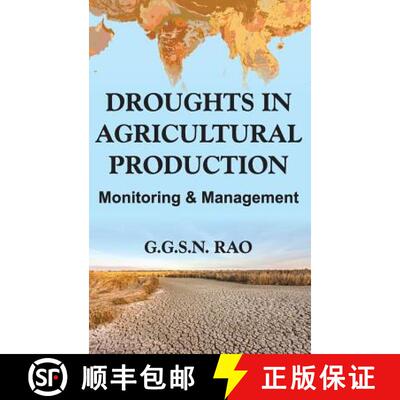 【3-4周达】精装 Droughts in Agricultural Production: Monitoring & Management: Monitoring and Management [9789385516009]