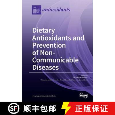 【3-4周达】Dietary Antioxidants and Prevention of Non-Communicable Diseases [9783038972266]