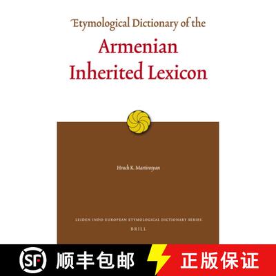 预订 精装 Etymological Dictionary of the Armenian Inherited Lexicon [9789004173378]