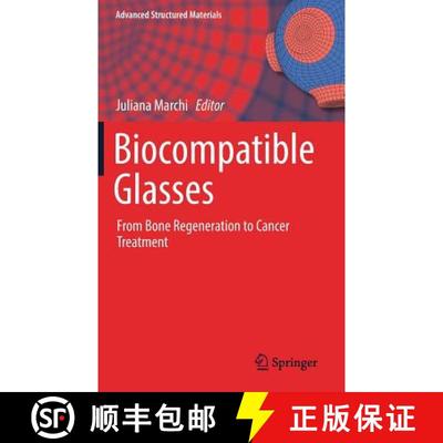 【3-4周达】Biocompatible Glasses : From Bone Regeneration to Cancer Treatment (1st ed. 2016) [9783319442471]