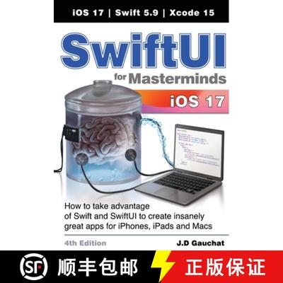 【3-4周达】SwiftUI for Masterminds 4th Edition: How to take advantage of Swift and SwiftUI to create ... [9781777978235]