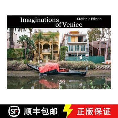 【3-4周达】精装 Stefanie Bürkle: Imaginations of Venice [9783775761512]