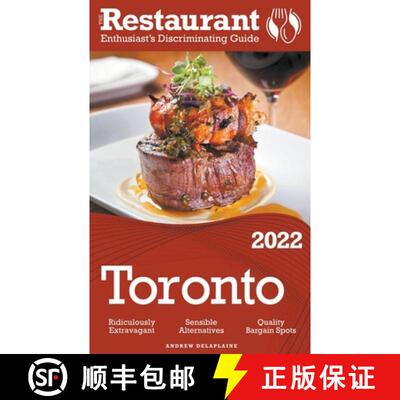 【3-4周达】2022 Toronto - The Restaurant Enthusiast’s Discriminating Guide [9798201571870]