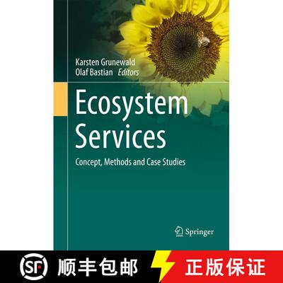 【3-4周达】精装 Ecosystem Services – Concept, Methods and Case Studies [9783662441428]