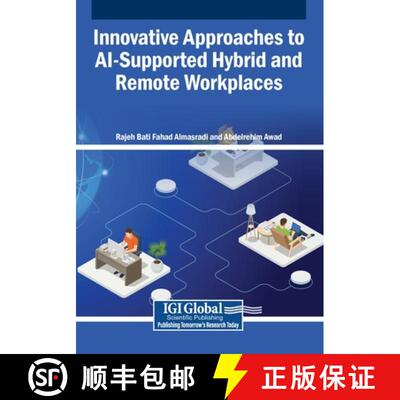 【3-4周达】Innovative Approaches to AI-Supported Hybrid and Remote Workplaces [9798337374178]
