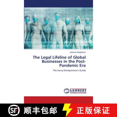 【3-4周达】The Legal Lifeline of Global Businesses in the Post-Pandemic Era [9786208421373]