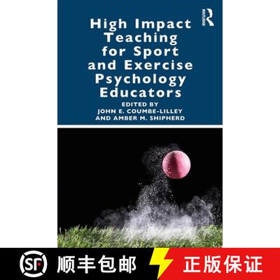 【3-4周达】High Impact Teaching for Sport and Exercise Psychology Educators [9780367258412]