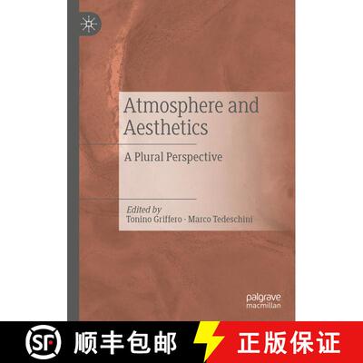 【3-4周达】精装 Atmosphere and Aesthetics : A Plural Perspective [9783030249410]