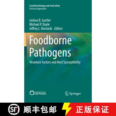 【3-4周达】Foodborne Pathogens: Virulence Factors and Host Susceptibility [9783319860145]