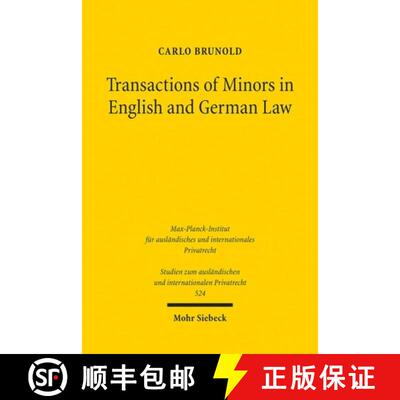 【3-4周达】Transactions of Minors in English and German Law [9783161632884]