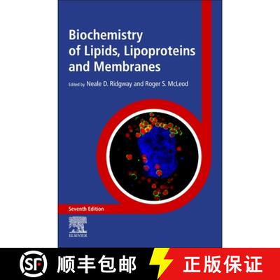【3-4周达】Biochemistry of Lipids, Lipoproteins and Membranes [9780128240489]