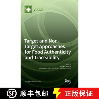 【3-4周达】精装 Target and Non-Target Approaches for Food Authenticity and Traceability [9783036554587]