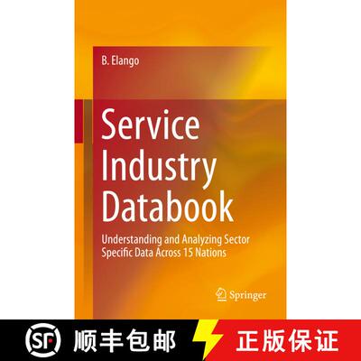 【3-4周达】精装 Service Industry Databook : Understanding and Analyzing Sector Specific Data Across 1... [9783319191102]
