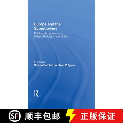 【3-4周达】Europe and the Superpowers: Political, Economic, and Military Policies in the 1980s [9780367019976]