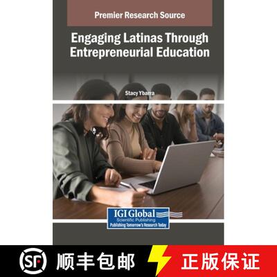 【3-4周达】Engaging Latinas Through Entrepreneurial Education [9798369359297]