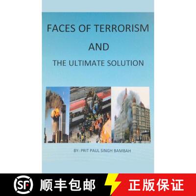 【3-4周达】Faces of Terrorism and The Ultimate Solution, by: Prit Paul Singh Bambah [9798201432737]
