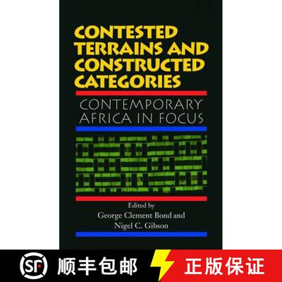 【3-4周达】Contested Terrains And Constructed Categories : Contemporary Africa In Focus [9780813336787]