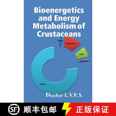 【3-4周达】Bioenergetics and Energy Metabolism in Crustaceans [9781329879270]
