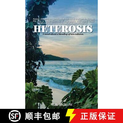 【3-4周达】Heterosis: A novel about a blending of two cultures [9798887754031]