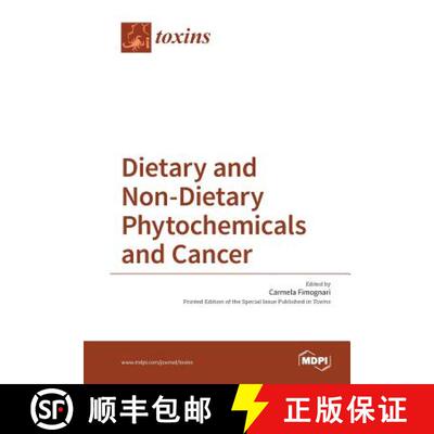 【3-4周达】Dietary and Non-Dietary Phytochemicals and Cancer [9783038423782]