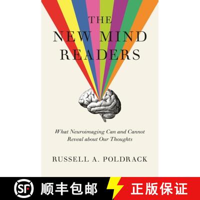【3-4周达】The New Mind Readers – What Neuroimaging Can and Cannot Reveal about Our Thoughts [9780691208985]