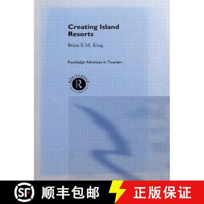 【3-4周达】CREATING ISLAND RESORTS, KING [9780415149891]