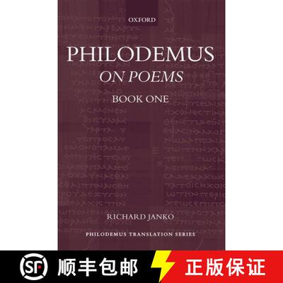 【3-4周达】Philodemus: On Poems, Book 1 [9780199262854]