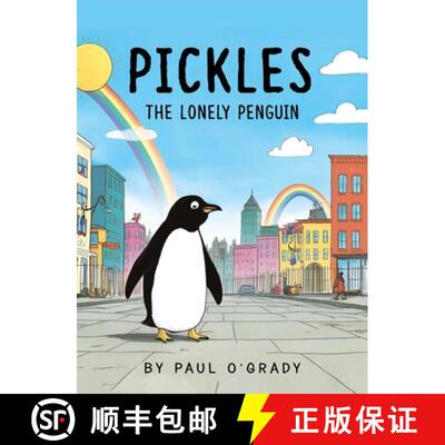 【3-4周达】精装 Pickles: The Lonely Penguin [9781967820542]