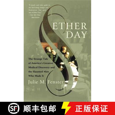 【3-4周达】Ether Day: The Strange Tale of America's Greatest Medical Discovery and the Haunted Men Wh... [9780060933173]