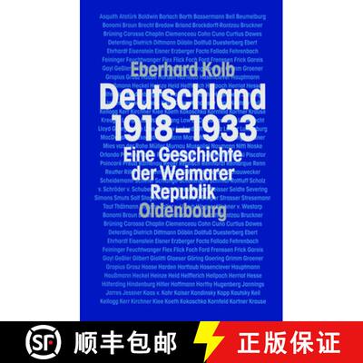 【3-4周达】精装 Deutschland 1918–1933 – Eine Geschichte der Weimarer Republik [9783486597608]