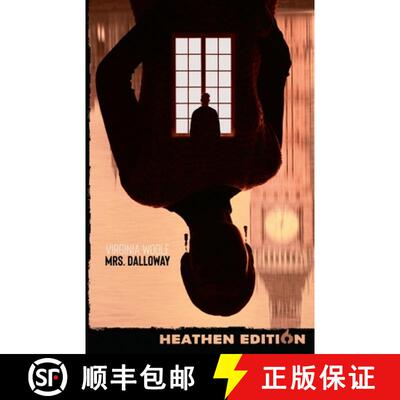【3-4周达】Mrs. Dalloway (Heathen Edition) [9781948316149]