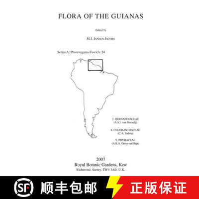 预订 Flora of the Guianas. Series A: Phanerogams Fascicle 24: Phanerogams Fascicle 24 [9781842461846]