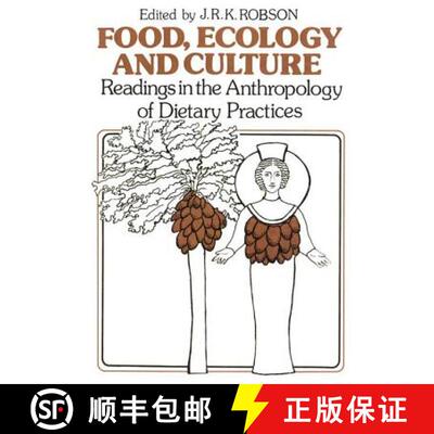 【3-4周达】精装 Food, Ecology and Culture: Readings in the Anthropology of Dietary Practices [9780677160900]