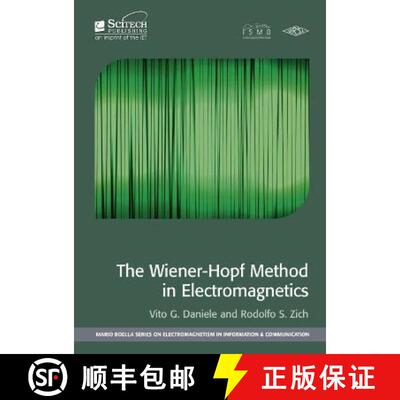 【3-4周达】精装 The Wiener-Hopf Method in Electromagnetics [9781613530016]