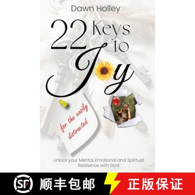 【3-4周达】22 Keys to Joy : for the easily distracted [9798989083800]