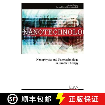 【3-4周达】Nanophysics and Nanotechnology  in Cancer Therapy [9789999350952]