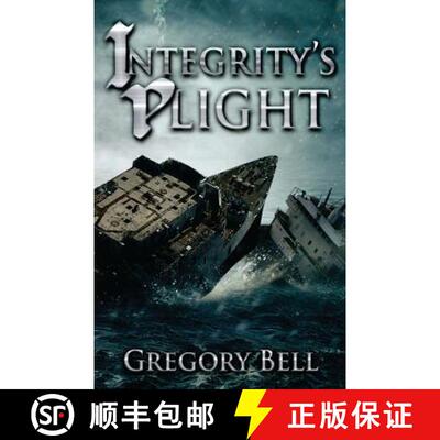 【3-4周达】Integrity's Plight: The Lies That Bind [9780692593752]
