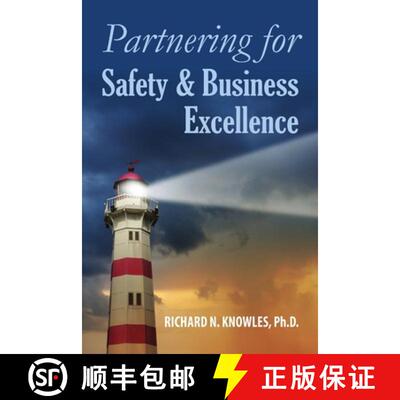 【3-4周达】Partnering for Safety & Business Excellence [9780972120418]