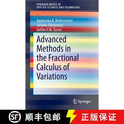 【3-4周达】Advanced Methods in the Fractional Calculus of Variations [9783319147550]