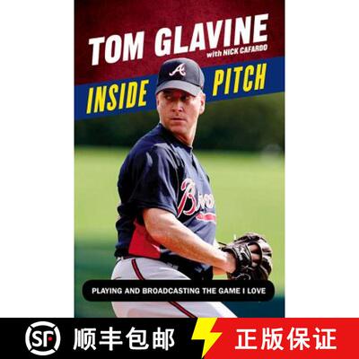 预订 精装 Inside Pitch: Playing and Broadcasting the Game I Love [9781629372273]