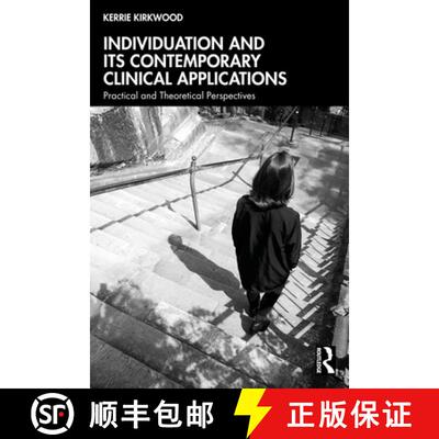 【3-4周达】Individuation and its Contemporary Clinical Applications: Practical and Theoretical Perspe... [9781032904498]