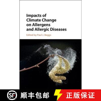 【3-4周达】Impacts of Climate Change on Allergens and Allergic Diseases [9781107048935]