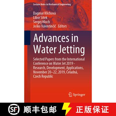 【3-4周达】Advances in Water Jetting: Selected Papers from the International Conference on Water Jet ... [9783030534905]