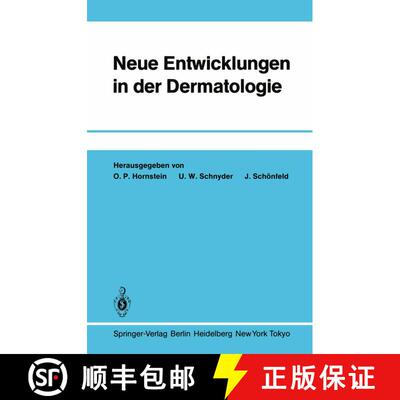 【3-4周达】Neue Entwicklungen in der Dermatologie [9783540135531]