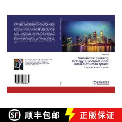 预订 Sustainable planning strategy & Compact cities instead of urban sprawl [9783330037472]