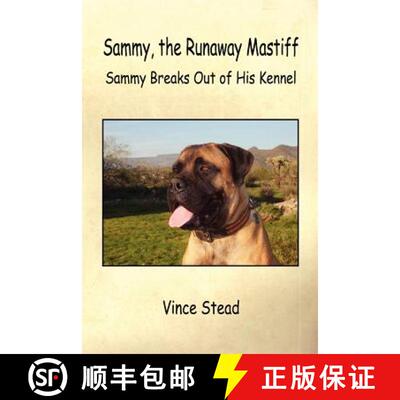 【3-4周达】Sammy, the Runaway Mastiff [9781598243147]