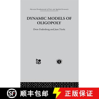 【3-4周达】DYNAMIC MODELS OF OLIGOPOLY: FUDENB [9780415771238]