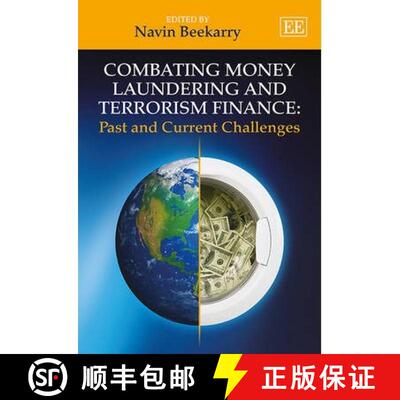 【3-4周达】Combating Money Laundering and Terrorism Finance: Past and Current Challenges [9781849807517]
